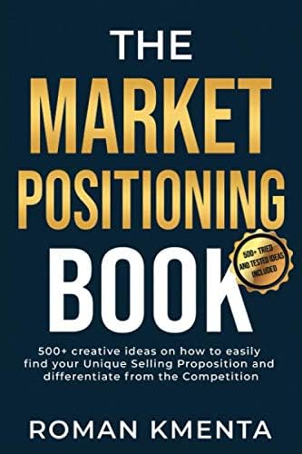 VoV media The Market Positioning Book: 500+ creative ideas how to ...