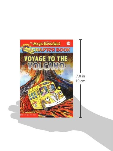 The Magic School Bus Science Chapter Book #15: Voyage to the Volcano ...