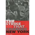 The Strike That Changed New York: Blacks, Whites, and the Ocean Hill ...