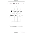 Simulacra and Simulation (The Body, In Theory: Histories of Cultural ...