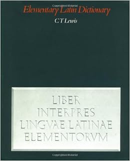 Amazon | Elementary Latin Dictionary | Lewis, Charlton T. | Words ...