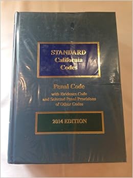 Standard California Codes: Penal Code Evidence Code 2014 Hardbound ...