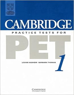 Cambridge Practice Tests for PET 1 Student's book: Amazon.co.uk ...