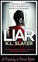 Liar: A gripping psychological thriller with a shocking twist - Kindle ...