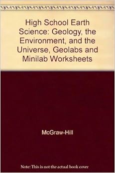 High School Earth Science: Geology, the Environment, and the Universe ...