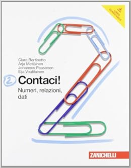 Contaci! Per la Scuola media. Con espansione online. Numeri, relazioni ...