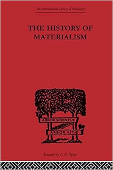 Amazon.com: The History of Materialism (International Library of ...