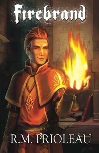 Firebrand: Prioleau, R.M., Ellerton, Sarah: 9780983771906: Amazon.com ...