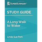 Novel Unit for A Long Walk To Water by Linda Sue Park: Pennington ...