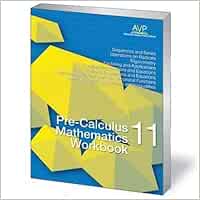 Pre-Calculus 11 Workbook: Absolute Value Publications: 9781926979038 ...