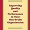 Improving Quality and Performance in Your Non-Profit Organization ...
