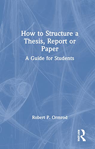 Amazon How To Structure A Thesis Report Or Paper A Guide For amazon-how-to-structure-a-thesis-report-or-paper-a-guide-for