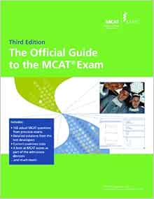 Amazon - The Official Guide to the MCAT® Exam, 3rd Edition (Official ...