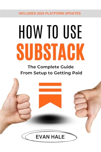 Mua How to Use Substack: A Complete Guide From Setup to Getting Paid ...
