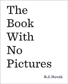 The Book with No Pictures: Novak, B. J.: 8601411343490: Amazon.com: Books