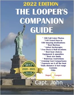 The Looper's Companion Guide: Cruising America's Great Loop (More Fun ...