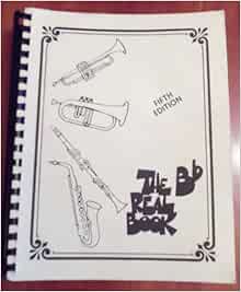 The Bb Real Book Fifth Edition: Various Editors: Amazon.com: Books