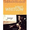 Jimmy: Whitlow, Robert: 9781595541468: Amazon.com: Books