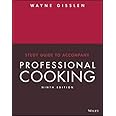 Professional Cooking: Gisslen, Wayne: 9781119399612: Amazon.com: Books