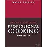 Professional Cooking: Gisslen, Wayne: 9780470197530: Amazon.com: Books