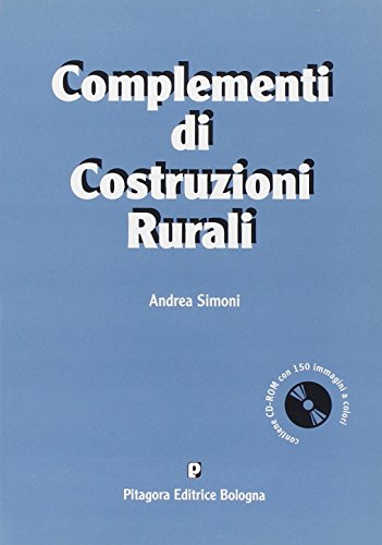 Nonsfescime: Complementi di costruzioni rurali. Con CD-ROM scarica PDF ...