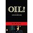 Oil!: Upton Sinclair: 9780143112266: Amazon.com: Books