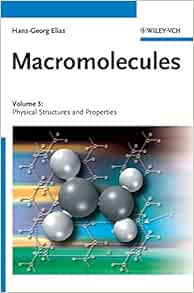 Amazon.com: Macromolecules, Volume 3: Physical Structures and ...