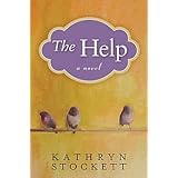 The Help: Stockett, Kathryn: 9780399155345: Amazon.com: Books
