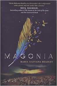 Amazon.com: Magonia (9780062320520): Maria Dahvana Headley: Books