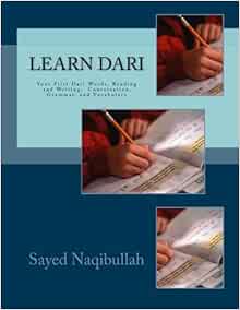 Learn Dari: Your First Dari Words, Conversation, Reading and Writing ...