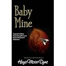 Baby Mine - Kindle edition by Kenya Moss-Dyme. Literature & Fiction ...