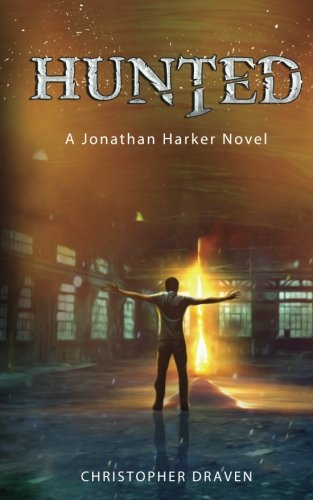 Hunted: A New Adult Supernatural Thriller: A Jonathan Harker Novel ...