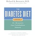 The Diabetes Diet: Dr. Bernstein's Low-Carbohydrate Solution: Bernstein ...