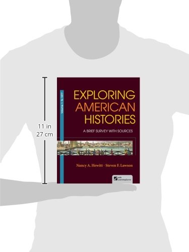 Exploring American Histories, Volume 1: A Brief Survey with - Want It All