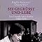 Sei gegrüßt und lebe: Eine Freundschaft in Briefen 1964-1973 : Drescher ...