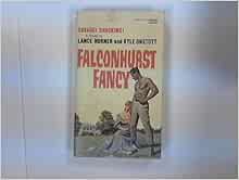Falconhurst Fancy: Lance Horner, Kyle Onstott: 9780449030165: Amazon.com: Books