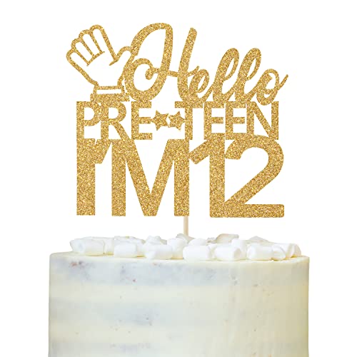 Officially Pre-teen 12 Cake Topper, Hello Pre-teen I'm 12, Boys Girsl ...