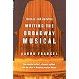 Writing The Broadway Musical: Frankel, Aaron: 9780306809439: Amazon.com ...
