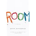 Room: Donoghue, Emma: 9781554688319: Books - Amazon.ca