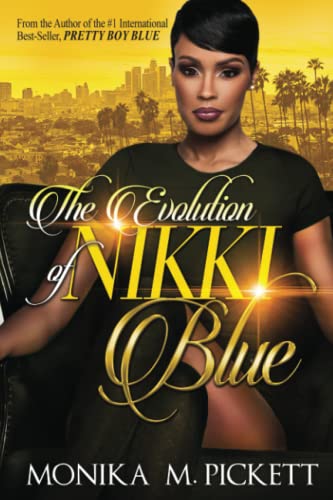 The Evolution of Nikki Blue: Pickett, Monika M.: 9781956649550: Amazon ...