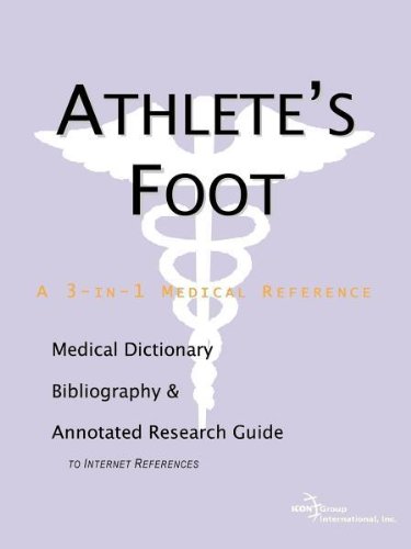 Athlete's Foot - A Medical Dictionary, Bibliography, and Annotated ...