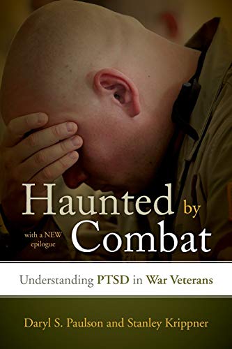 Amazon.com: Haunted by Combat: Understanding PTSD in War Veterans ...
