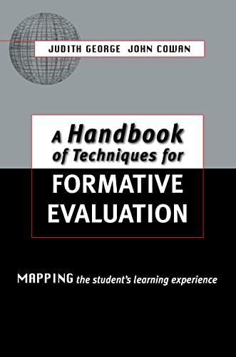 A Handbook of Techniques for Formative Evaluation: Mapping the Students ...