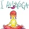 I Am Yoga: Susan Verde, Peter H. Reynolds: 9781419716645: Amazon.com: Books