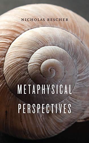 Metaphysical Perspectives: Rescher, Nicholas: 9780268102890: Amazon.com: Books
