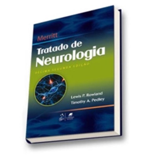 Merritt. Tratado de Neurologia PDF Lewis P. Rowland