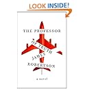 The Professor of Truth: A Novel - Kindle edition by James Robertson ...