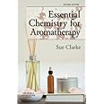 Essential Chemistry for Aromatherapy: 9780443104039: Medicine & Health ...