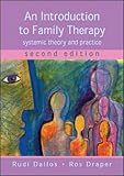 Family Therapy: First Steps Towards a Systemic Approach (Tavistock ...