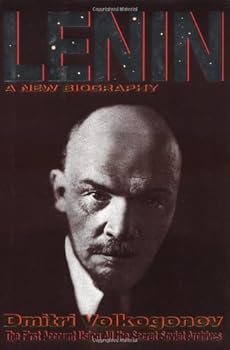 Lenin: A New Biography book by Dmitri Volkogonov